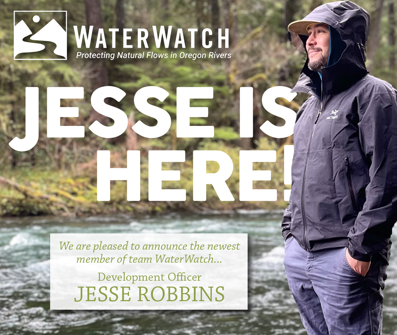 Welcome WaterWatch Development Officer Jesse Robbins - WaterWatch